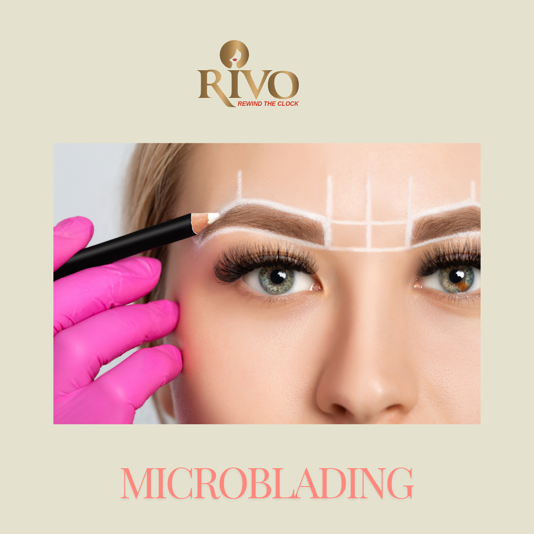Best Eyebrow Microblading in Mumbai by Rivo Skin Clinic